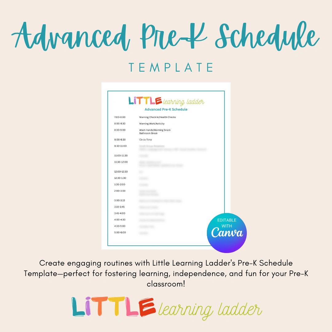 Advanced Pre-K Schedule Template | Fully Customizable | Instant Download | Printable